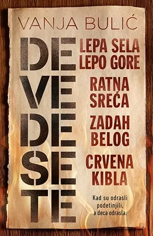 DEVEDESETE - Vanja Bulić