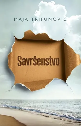 SAVRŠENSTVO - Maja Trifunović