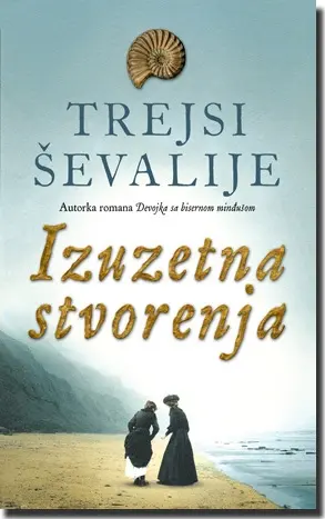 IZUZETNA STVORENJA - Trejsi Ševalije