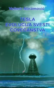 Tesla: evolucija svesti čovečanstva