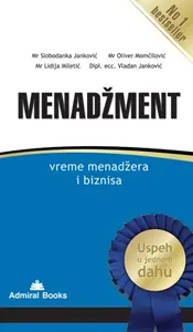 Menadžment- vreme menadžera i biznisa