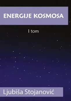 ENERGIJE KOSMOSA 1. TOM