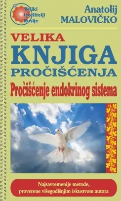 Velika knjiga pročišćenja: Pročišćenje endokrinog sistema