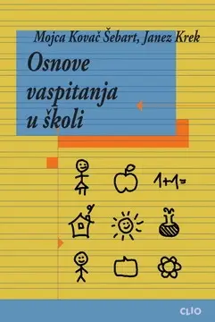 OSNOVE VASPITANJA U ŠKOLI