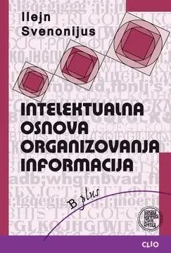 INTELEKTUALNA OSNOVA ORGANIZOVANJA INFORMACIJA