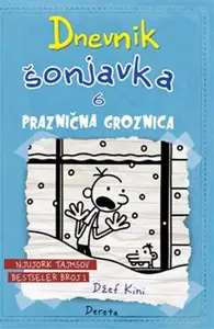 Dnevnik Šonjavka 6- Praznična groznica- III izdanje
