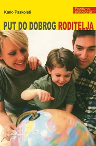 Put do dobrog roditelja