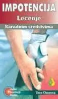 Impotencija - lečenje narodnim sredstvima