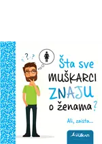 Šta sve muškarci znaju o ženama?