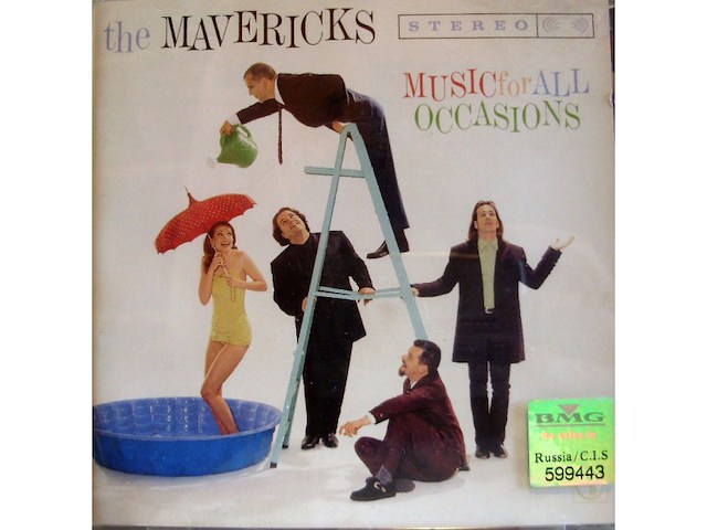 MAVERICKS - MUSIC FOR ALL OCCASIONS