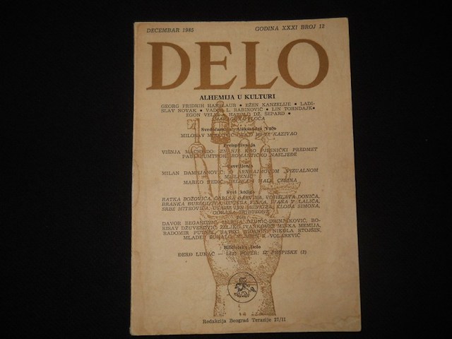 Delo, 1985, ALHEMIJA U KULTURI