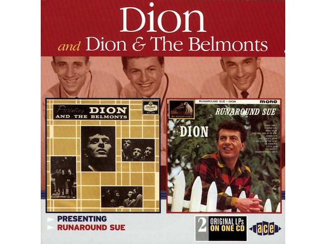 Dion - Presenting Dion and The Belmonts/Runaround Sue