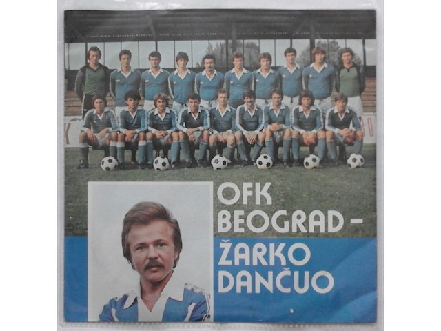 ZARKO  DANCUO  -  OFK  BEOGRAD