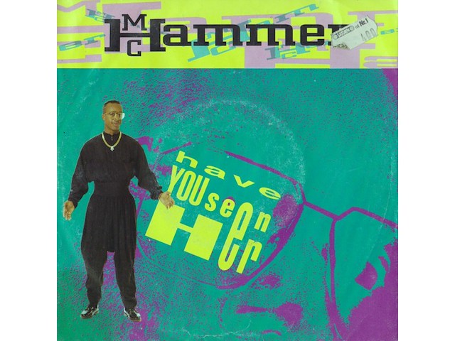 MC Hammer - Have You se Her