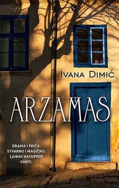 Arzamas -- Ivana Dimić