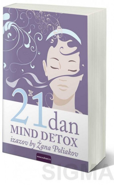 21 dan - Mind detox izazov - Žana Poliakov