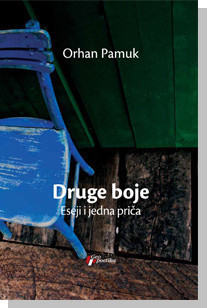 Druge boje - Orhan Pamuk