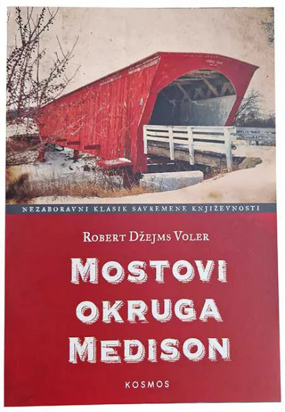 Mostovi okruga Medison - Robert Džejms Voler