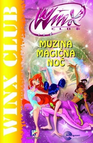 Winx - Muzina magična noć - Gabrijela Santini