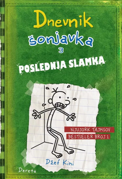 Dnevnik šonjavka 3 - Poslednja slamka - Džef Kini