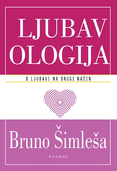 Ljubavologija - Bruno Šimleša