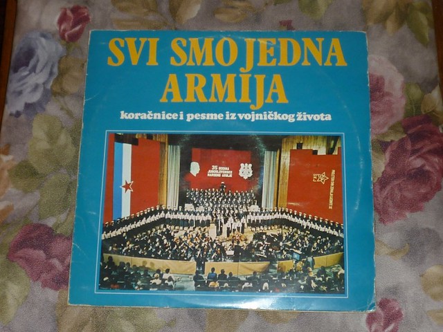 Svi smo jedna armija 2LP