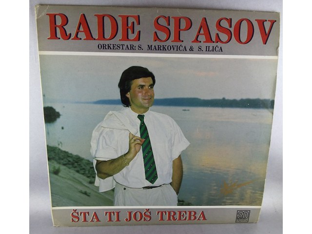 RADE SPASOV - ŠTA TI JOŠ TREBA, LP