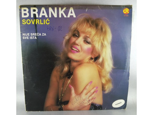 BRANKA SOVRLIĆ - Nije sreća za sve ista, LP