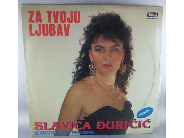 SLAVICA ĐURIČIĆ - Za tvoju ljubav, LP