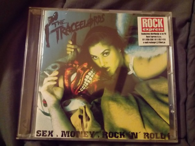 CD The Traceelords - Sex, Money, Rock`n`Roll