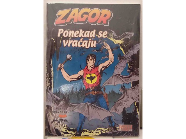 Zagor 81- Ponekad se vraćaju