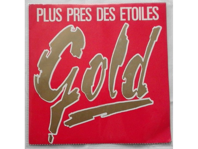 GOLD  -  PLUS  PRES  DES  ETOILES