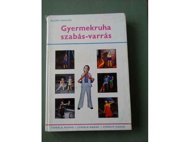 Gyermekruha szabás-varrás