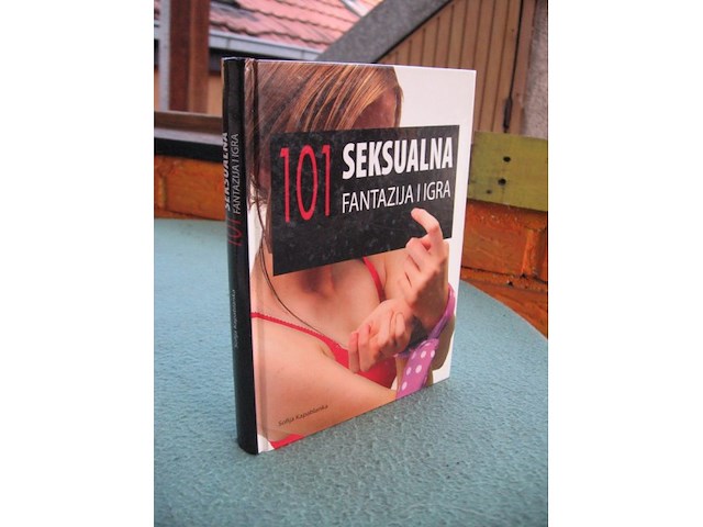 101 seksualna fantazija i igra - Sofija Kapablanka