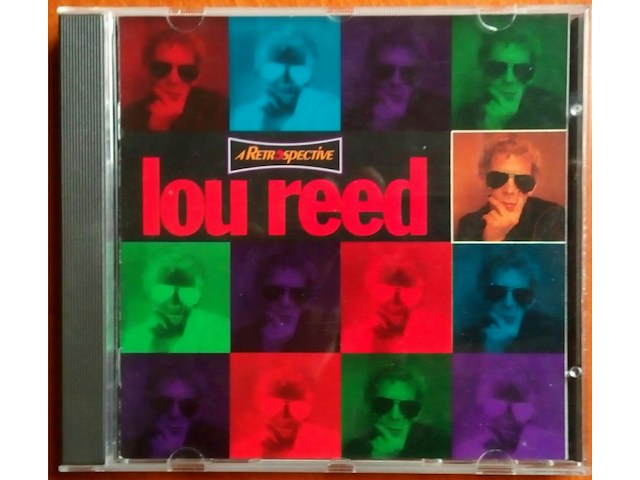 Lou Reed - A Retrospective