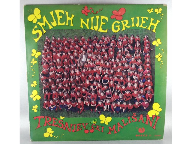 TREŠNJEVAČKI MALIŠANI-SMJEH NIJE GRIJEH, LP