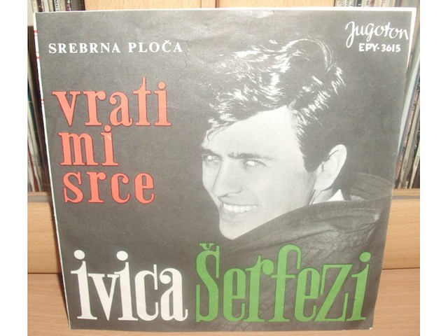 IVICA ŠERFEZI - Vrrati mi srce