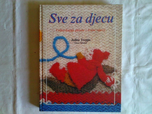 Sve za djecu - Judita Treppo