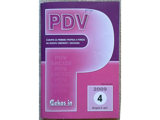 PDV broj 4  -  8. april 2009