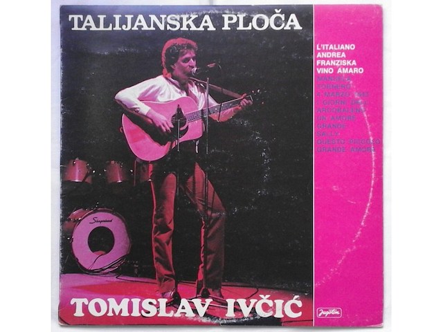 TOMISLAV  IVCIC  -  TALIJANSKA  PLOCA
