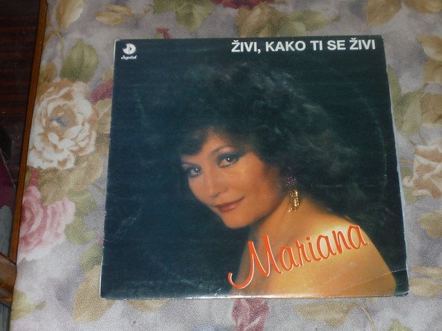 Mariana - Zivi kako ti se zivi