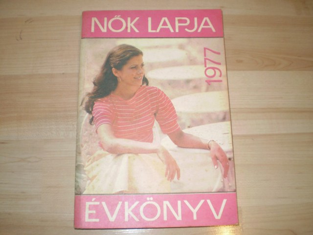 Nök lapja évkönyve 1977-  godisnjak