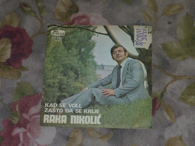 Raka Nikolic - Kad se voli