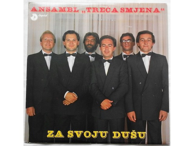 TRECA  SMJENA  -  ZA  SVOJU  DUSU