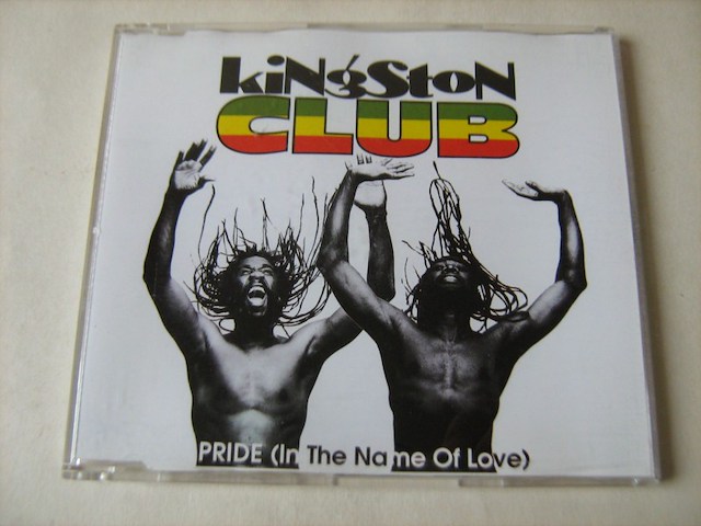 Kingston Club - Pride (In The Name Of Love)