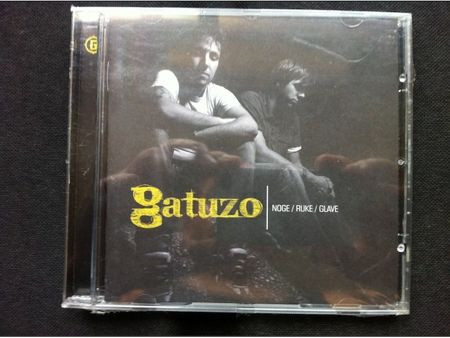 Gatuzo - NOGE/RUKE/GLAVE    2007