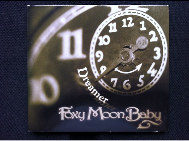 Foxy Moon Baby - DREAMER   2006