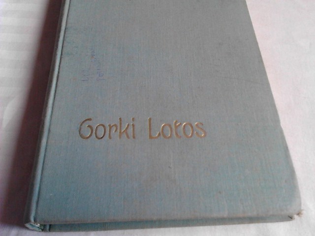 GORKI LOTOS