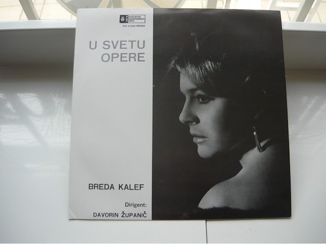 Breda Kalef - U svetu opere