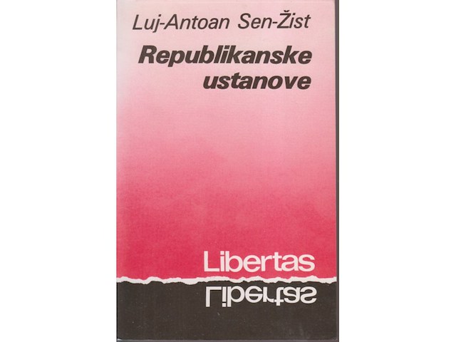 REPUBLIKANSKE USTANOVE Sen-Žist Teror Francuska revoluc